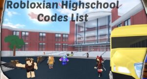 Roblox Robloxian Highschool Codes | 100% Working (March 2026)