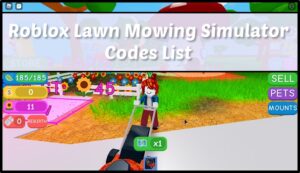[Working] Roblox Lawn Mowing Simulator Codes (December 2025)