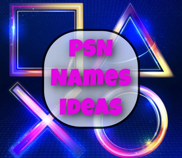 2800 Cool PSN Names 2021 PS4 Funny Good Badass Clever