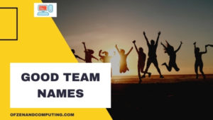 9700+ Cool Team Names Ideas (2026) Funny, Sports, Work