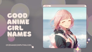 4200+ Cute Anime Girl Names With Meaning (2026) Cool Ideas