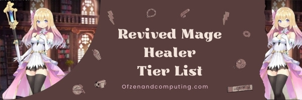 Revived Witch Tier List (December 2022) Best Characters Ranked
