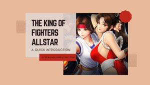 The King of Fighters ALLSTAR Tier List (November 2022) [KOFAS]