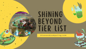 Shining Beyond Tier List (March 2026) Best Heroes Ranked