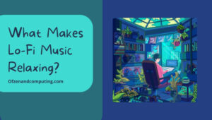 What Is Lo-Fi Music?[History of Lo-Fi And Popular artists]