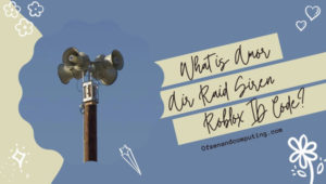 Air Raid Siren Roblox ID Codes (2023) World War II Song