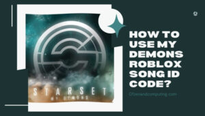 My Demons Roblox ID Codes (2025) Starset Song / Music IDs