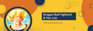 Dragon Ball FighterZ Tier List (March 2026) DBFZ Characters