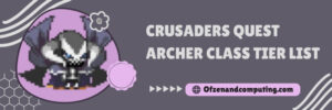 Crusaders Quest Tier List (May 2023) Best Heroes / Champions