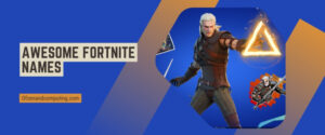 7900+ Cool Fortnite Names (2026) Funny, Sweaty, Good Ideas