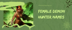 5200+ Demon Names List (2025) Hunter, Female, Male, Cool