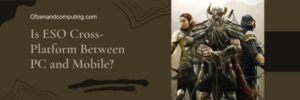 Is ESO Finally Cross-Platform in 2026? [The Truth]