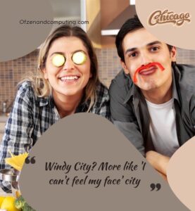 3900+ Chicago Captions For Instagram (2026) Funny, Short