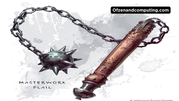 Flail 5E Weapon [Crush Your Foes With This Brutal Weapon]
