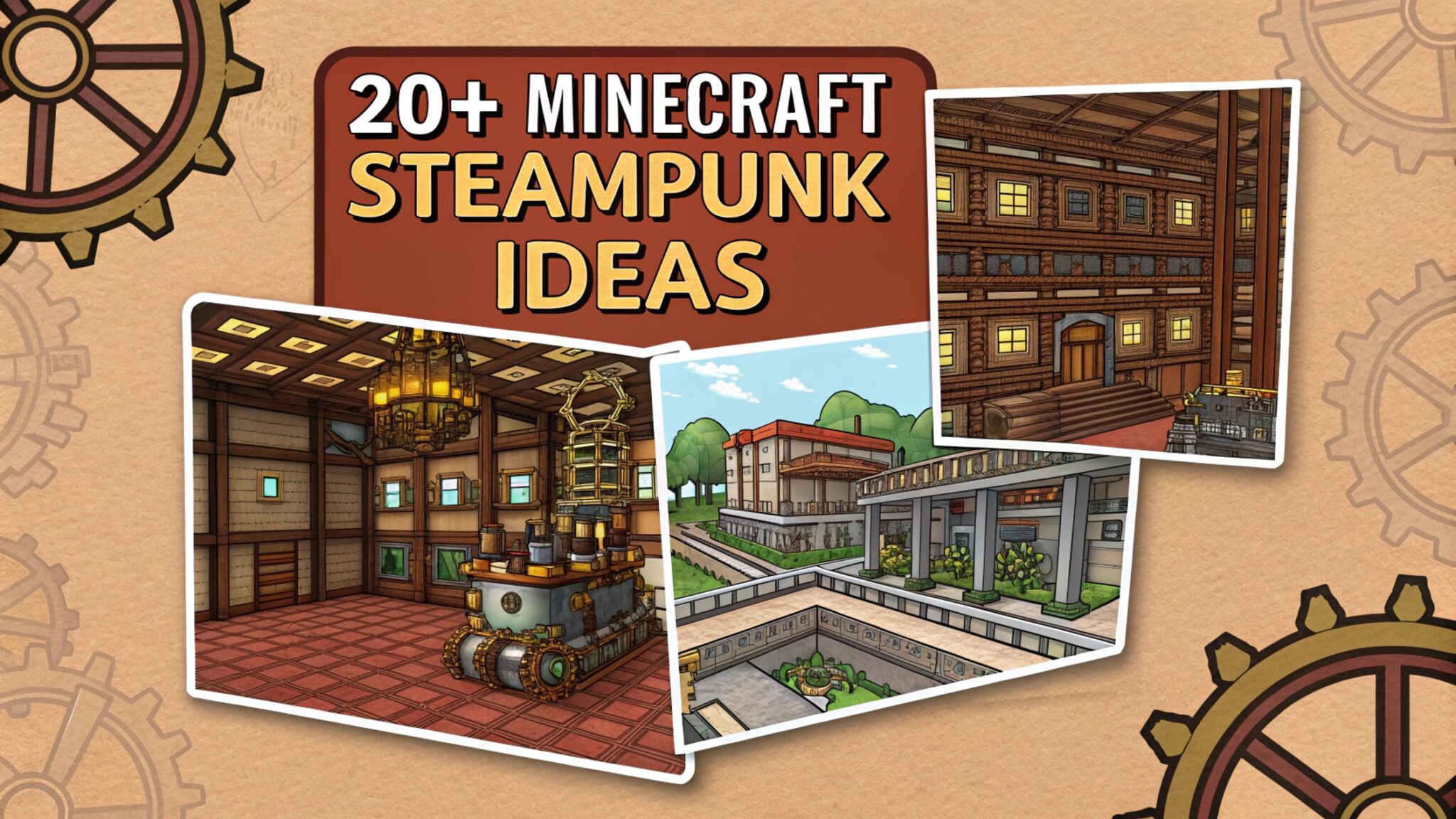20+ Insane Minecraft Steampunk Builds You Need to Try!