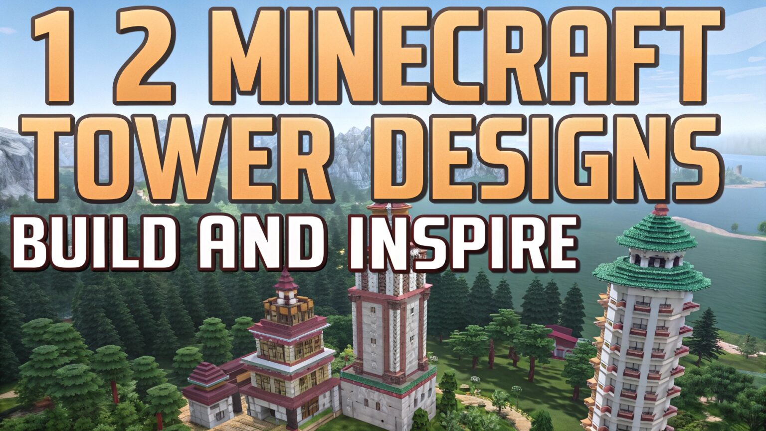 12 Minecraft Tower Designs : Build and Inspire You