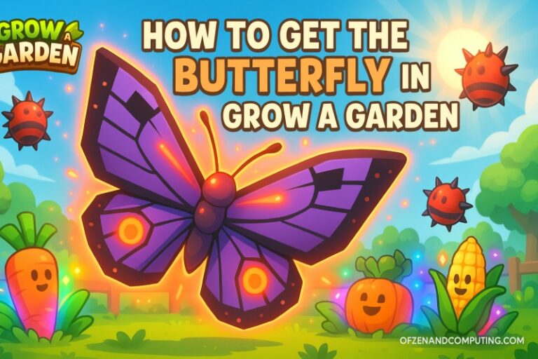 How to Get the Butterfly in Grow a Garden Roblox (March 2026 Guide)