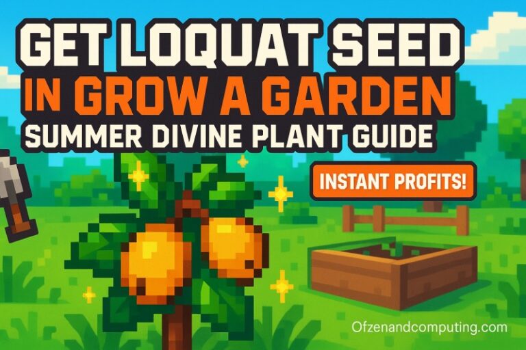 How to get Loquat in Grow a Garden (December 2025) Summer Update!