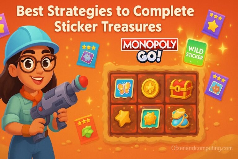 Monopoly GO Sticker Treasures Guide (November 2025) Pro Tips & Strategies