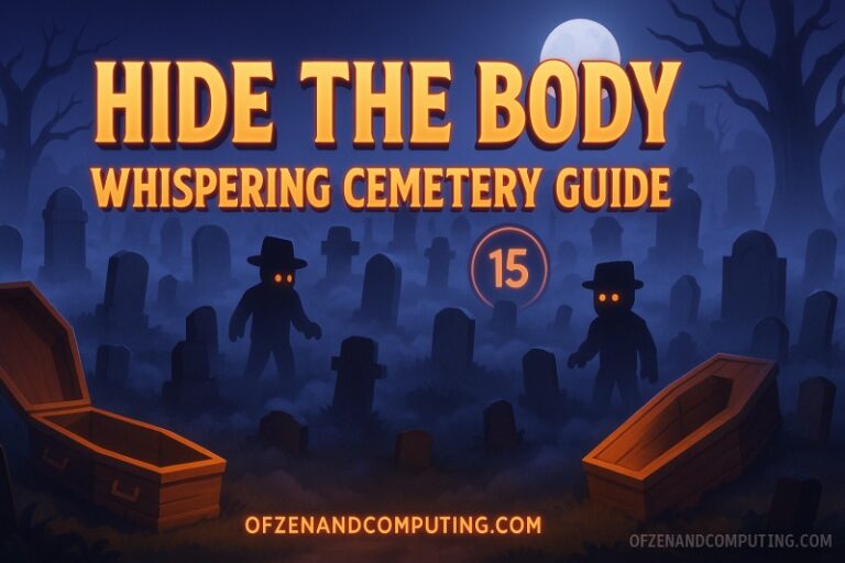 Hide The Body Whispering Cemetery Guide (December 2025) Rewards