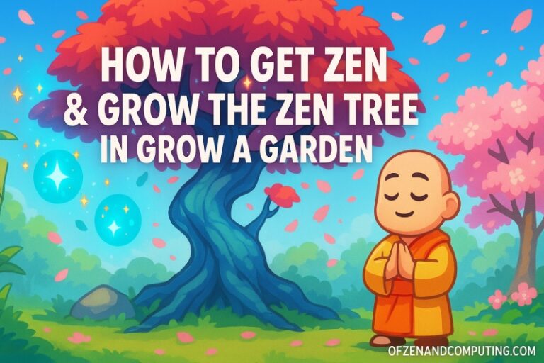 How to Get Zen and Grow the Zen Tree in Grow a Garden (2025)