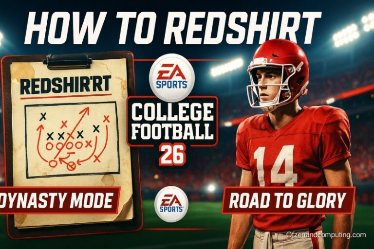 How to Redshirt in College Football 26 Dynasty & Road to Glory?