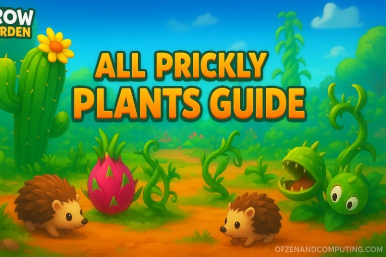All 17 Prickly Plants in Grow a Garden (February 2026 Guide)
