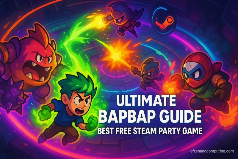 Ultimate BAPBAP Guide December 2025 - Best Free Steam Party Game