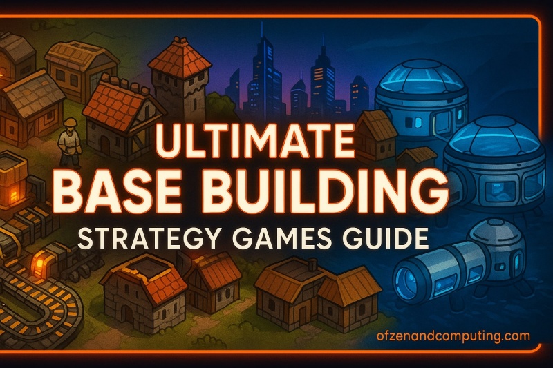 Best Base Building Strategy Games That Rule (December 2025)