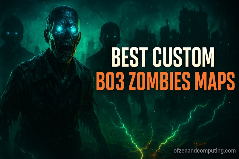 Best Custom BO3 Zombies Maps 2025: Epic Collection
