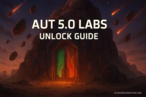 How to Unlock the Labs in A Universal Time (AUT) 5.0 Update 2026
