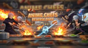 Anime Chefs Release Date September: Access, Codes & Guide