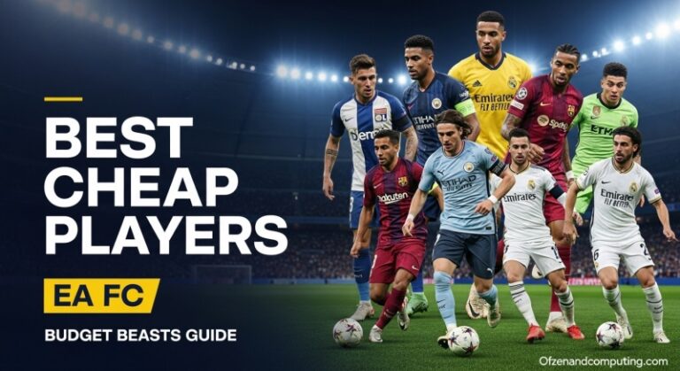 Best EA FC 26 Cheap Players March 2026 Guide: Budget Beasts