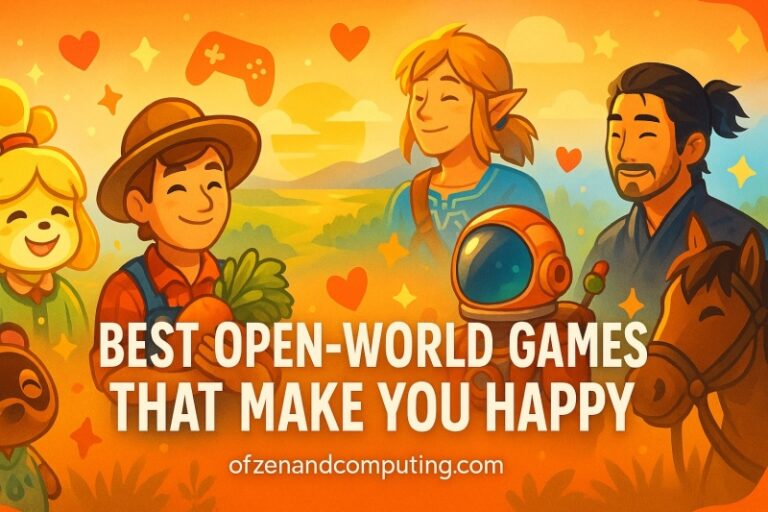 15 Best Open-World Games for Happiness & Joy 2026