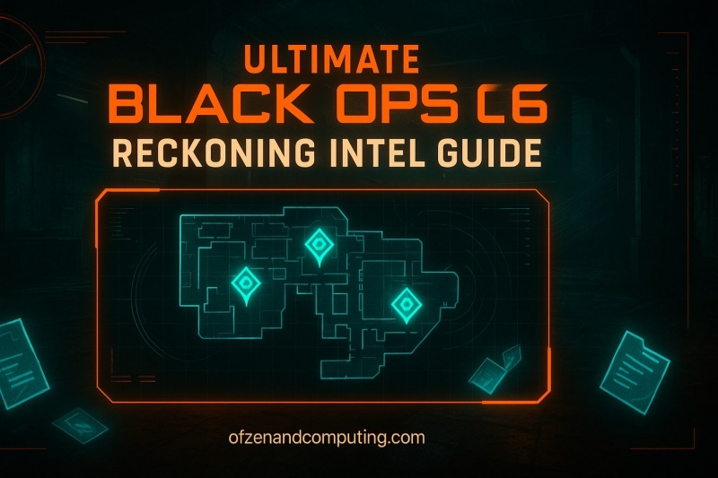 Ultimate Black Ops 6 Reckoning Intel Guide 2025