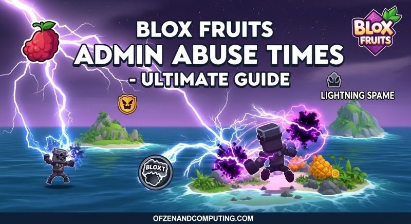 Blox Fruits Admin Abuse Times November 2025 - When Events Start