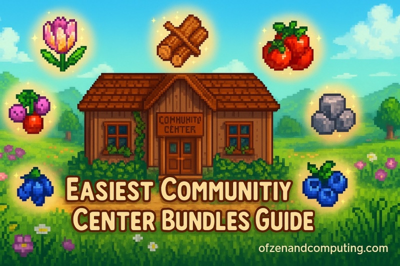 Easiest Stardew Valley Bundles: Pro Guide of December 2025
