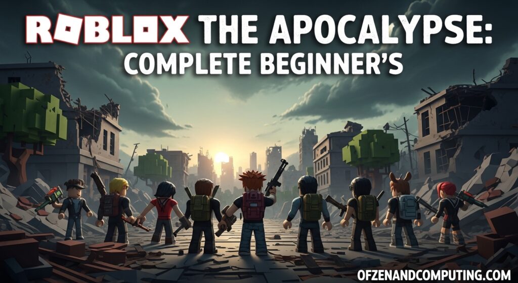 Roblox The Apocalypse: Complete Beginner's Survival Guide 2026