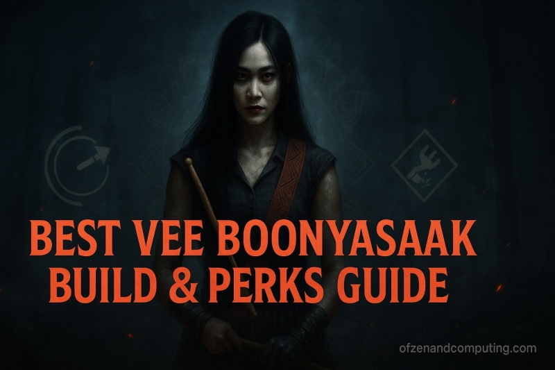 Ultimate Vee Boonyasak Build Guide Dead by Daylight (March 2026)