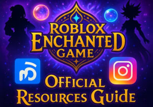 Roblox Enchanted Official WIKI, Trello, Discord & Links 2026