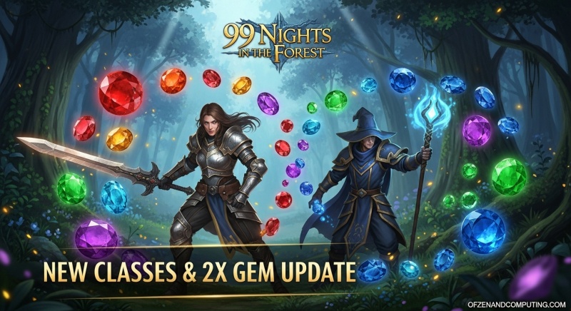 99 Nights in the Forest New Classes & 2x Gems Guide (December 2025)