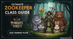 99 Nights Forest: Zookeeper Class March 2026 - Expert Guide