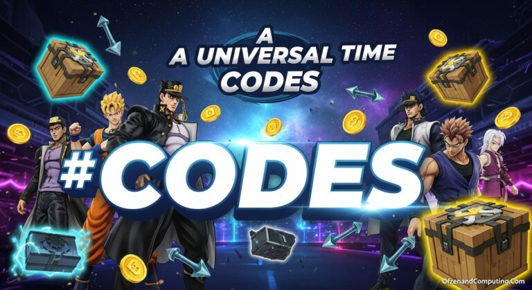 A Universal Time Codes (November 2025) 35+New Active Codes