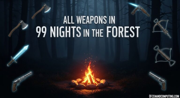 All 99 Nights Forest Weapons - Complete (March 2026) Guide