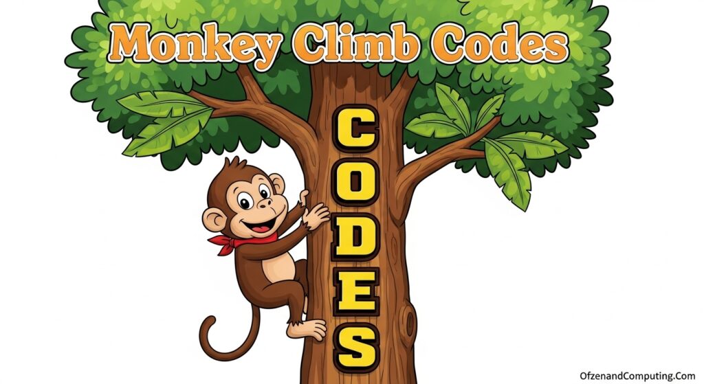 Monkey Climb Codes (November 2025) 10+New Active Codes