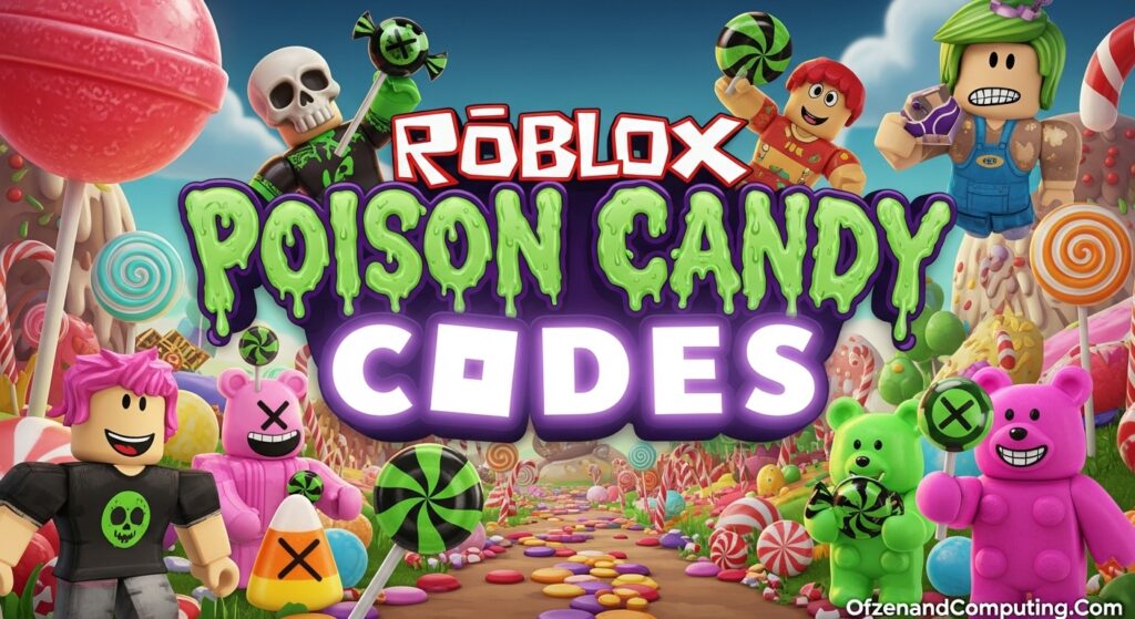 Roblox Poison Candy Codes (December 2025) 12+ New Active Codes