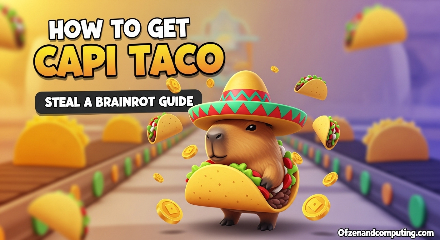 Steal a Brainrot Capi Taco Guide (October 2025) Get It Fast