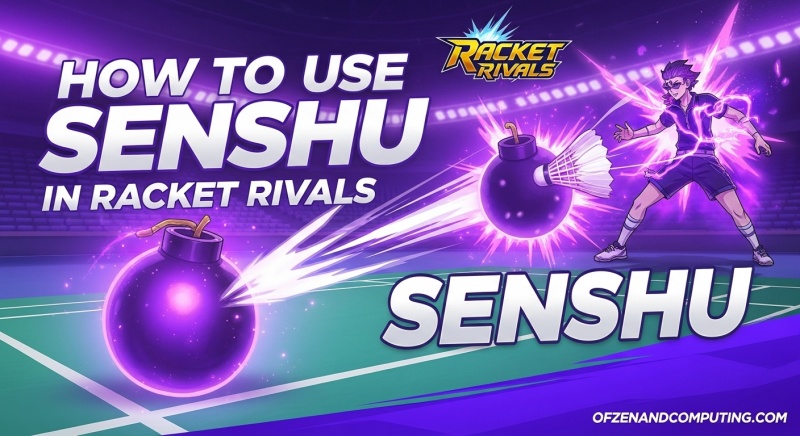 How to Use Senshu in Racket Rivals: Pro Tips & Strategies