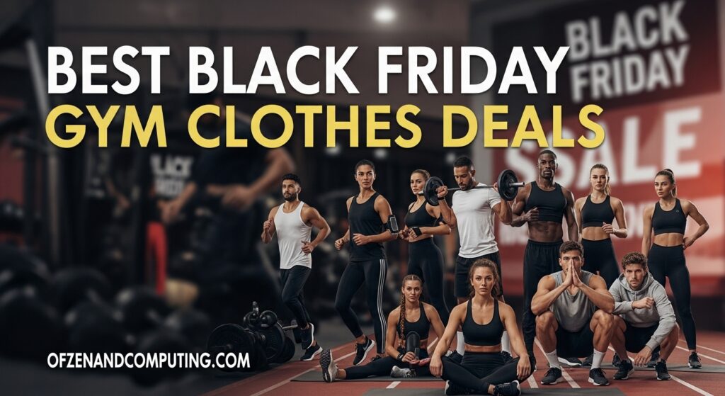 10 Best Black Friday Gym Clothes Deals (November 2025 Guide)