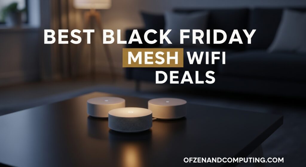 12 Best Black Friday Mesh WiFi Deals (March 2026) Tested & Verified